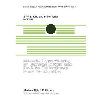 Muscle Hypertrophy of Genetic Origin and Its Us
