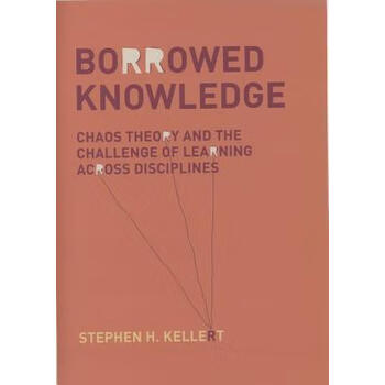 Borrowed Knowledge: Chaos Theory and the Challe