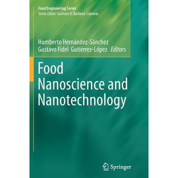Food Nanoscience and Nanotechnology