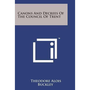 Canons and Decrees of the Council of Trent