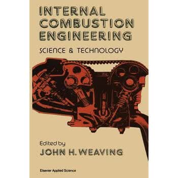 Internal Combustion Engineering: Science & Tech