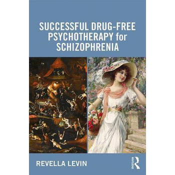 Successful Drug-Free Psychotherapy for Schizoph