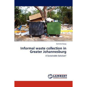 Informal Waste Collection in Greater Johannesbu