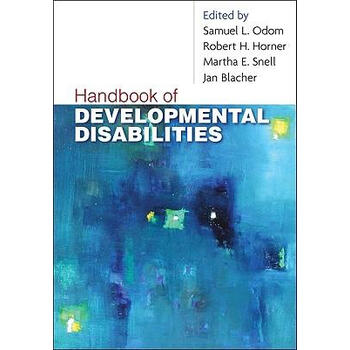 Handbook of Developmental Disabilities
