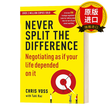 华研 强势谈判 英文原版 Never Split the Difference 掌控谈话 解决问题的