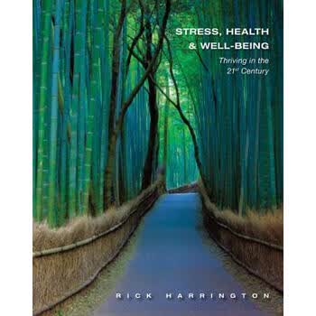 Stress, Health & Well-Being: Thriving in the 21