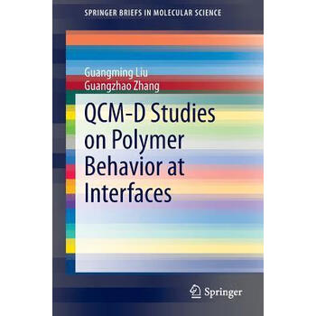 Qcm-D Studies on Polymer Behavior at Interfaces