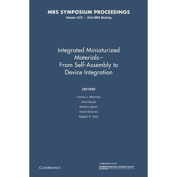 Integrated Miniaturized Materials: Volume 1272: