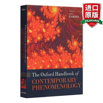 英文原版 牛津当代现象学手册 The Oxford Handbook of Contemporary Phenomenology 牛津手册系列