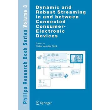 Dynamic and Robust Streaming in and Between Con