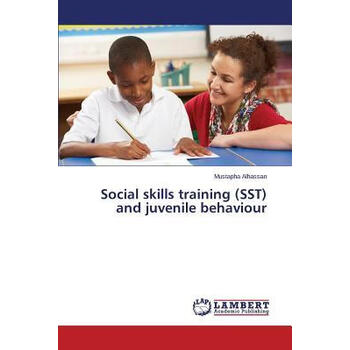 Social Skills Training (Sst) and Juvenile Behav