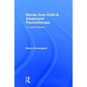 Stories from Child & Adolescent Psychotherapy: