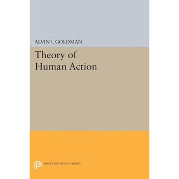 Theory of Human Action