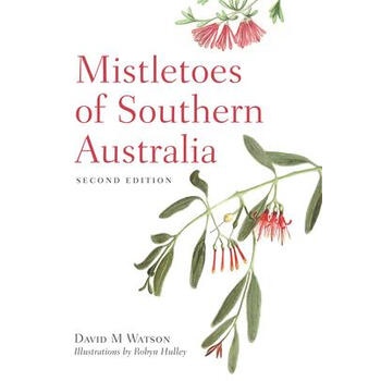 Mistletoes of Southern Australia