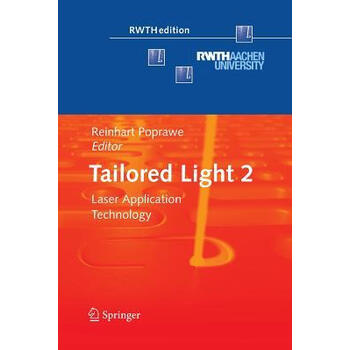 Tailored Light 2: Laser Application Technology