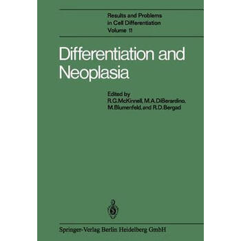 Differentiation and Neoplasia