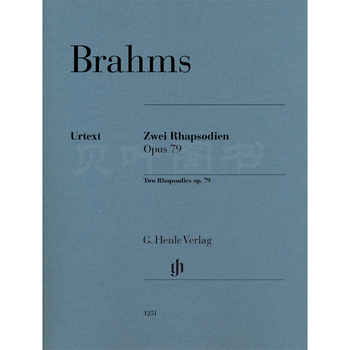 亨乐原版 勃拉姆斯两首狂想曲 op.79 Brahms Zwei Rhapsodien HN1251