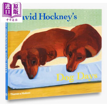 David Hockney's Dog Days 英文原版 大卫 霍克尼的小狗时光