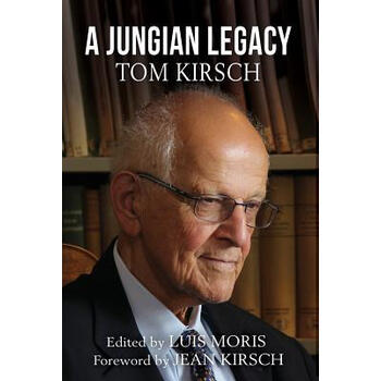 A Jungian Legacy: Tom Kirsch