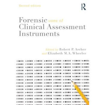 Forensic Uses of Clinical Assessment Instrument