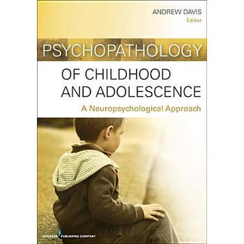 Psychopathology of Childhood and Adolescence: A