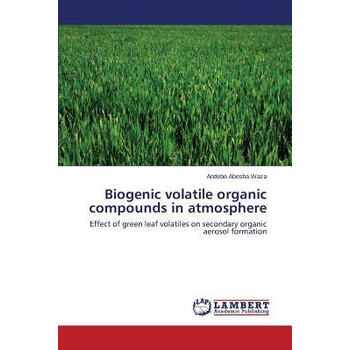 Biogenic Volatile Organic Compounds in Atmospher