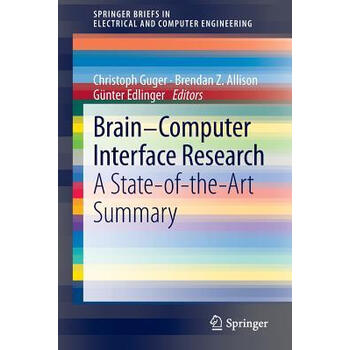 Brain-Computer Interface Research: A State-Of-Th