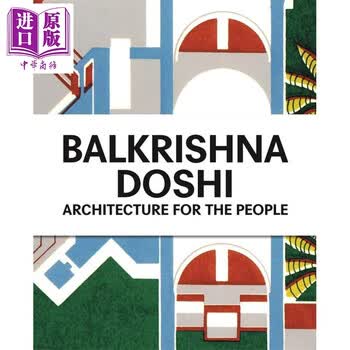 Balkrishna Doshi 英文原版 人民建筑