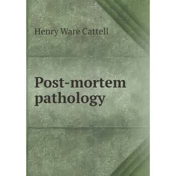 Post-Mortem Pathology