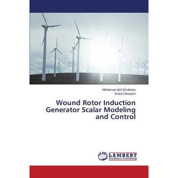 Wound Rotor Induction Generator Scalar Modeling