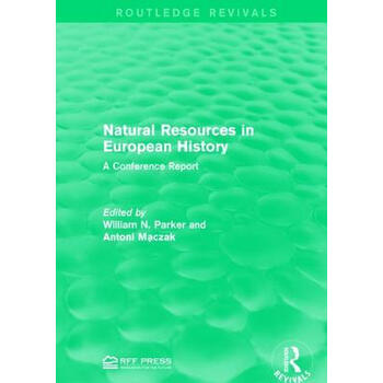 Natural Resources in European History: A Confer
