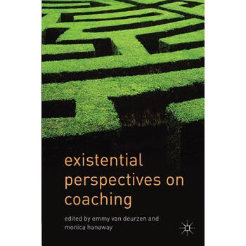 Existential Perspectives on Coaching