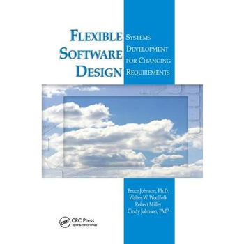 Flexible Software Design: Systems Development fo
