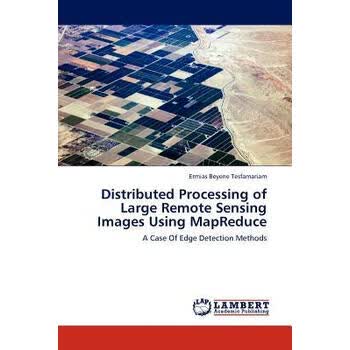 Distributed Processing of Large Remote Sensing