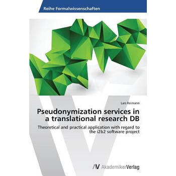 Pseudonymization Services in a Translational Res
