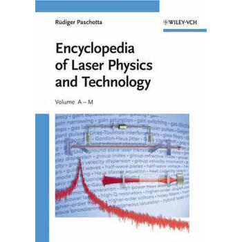 Encyclopedia of Laser Physics and Technology