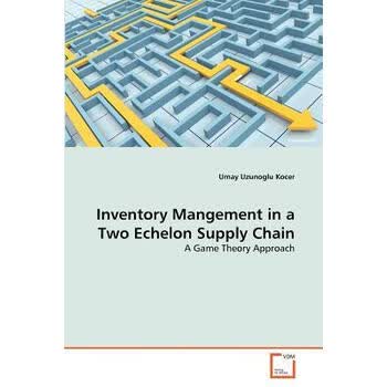 Inventory Mangement in a Two Echelon Supply Chai
