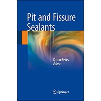 Pit and Fissure Sealants