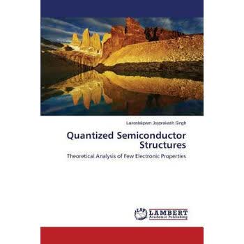 Quantized Semiconductor Structures
