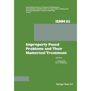 Improperly Posed Problems and Their Numerical T