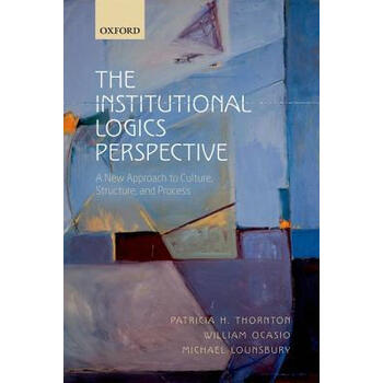 The Institutional Logics Perspective: A New App