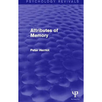 Attributes of Memory (Psychology Revivals)