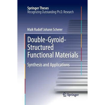 Double-Gyroid-Structured Functional Materials: S