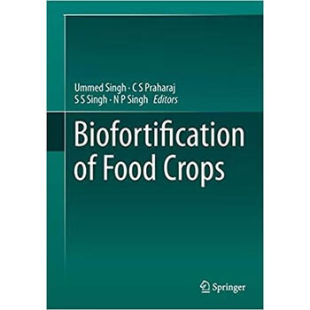 Biofortification of Food Crops