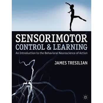 Sensorimotor Control and Learning: An Introduct