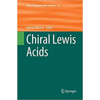 Chiral Lewis Acids                              
