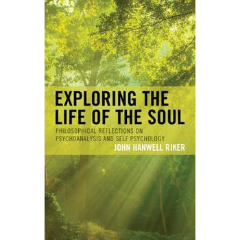 Exploring the Life of the Soul: Philosophical R