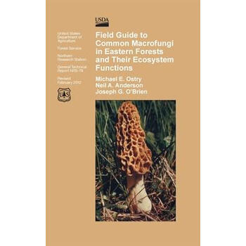 Field Guide to Common Macrofungi in Eastern For