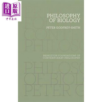 Philosophy of Biology 英文原版 生物哲学 普林斯顿当代哲学基础系列 Peter