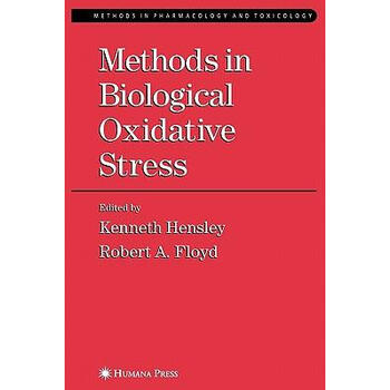 Methods in Biological Oxidative Stress